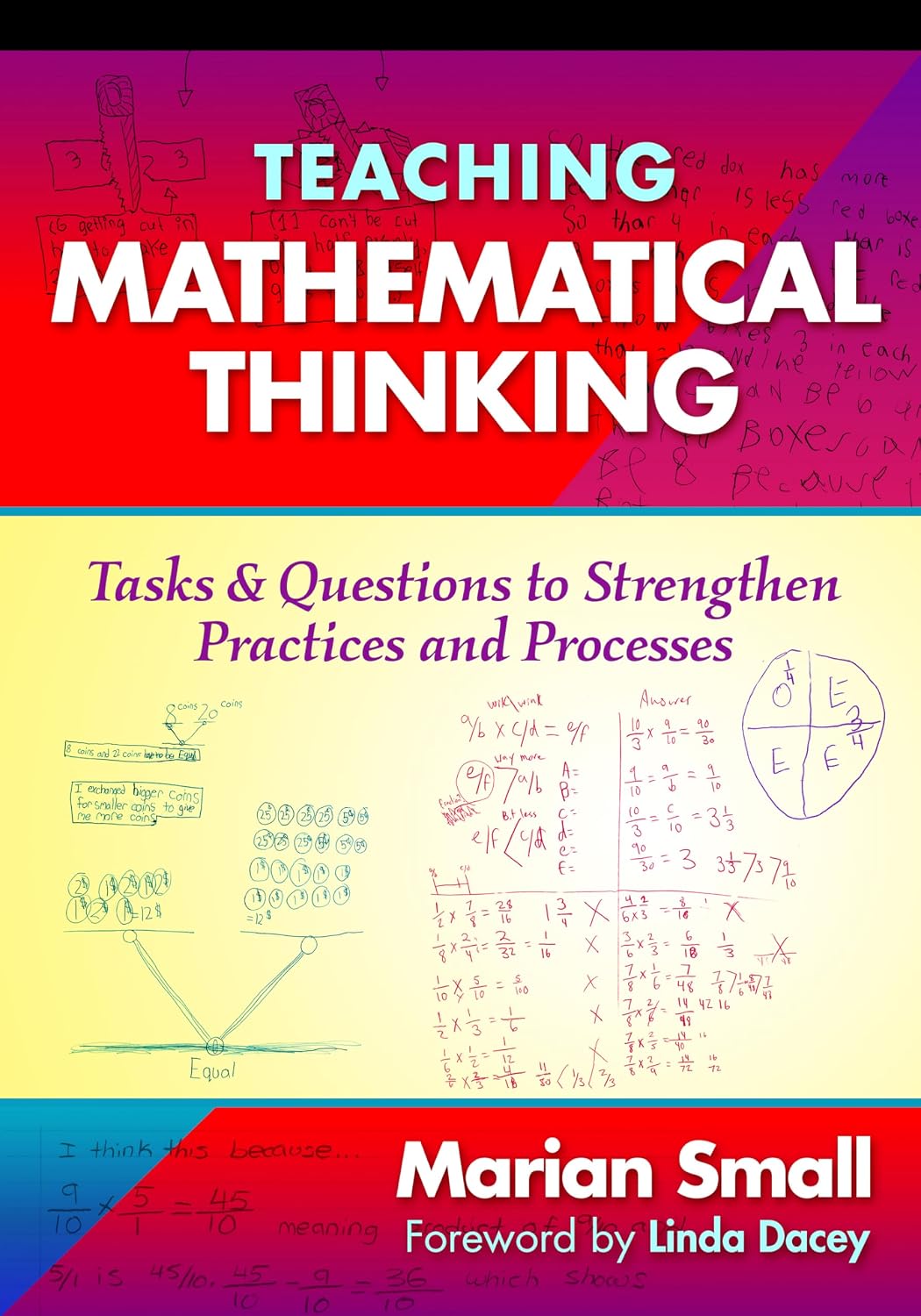 Teaching Mathematical Thinking: Tasks and Questions to Strengthen ...