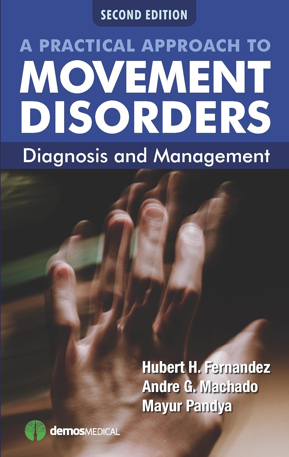 Amazon.com: A Practical Approach to Movement Disorders: Diagnosis and ...