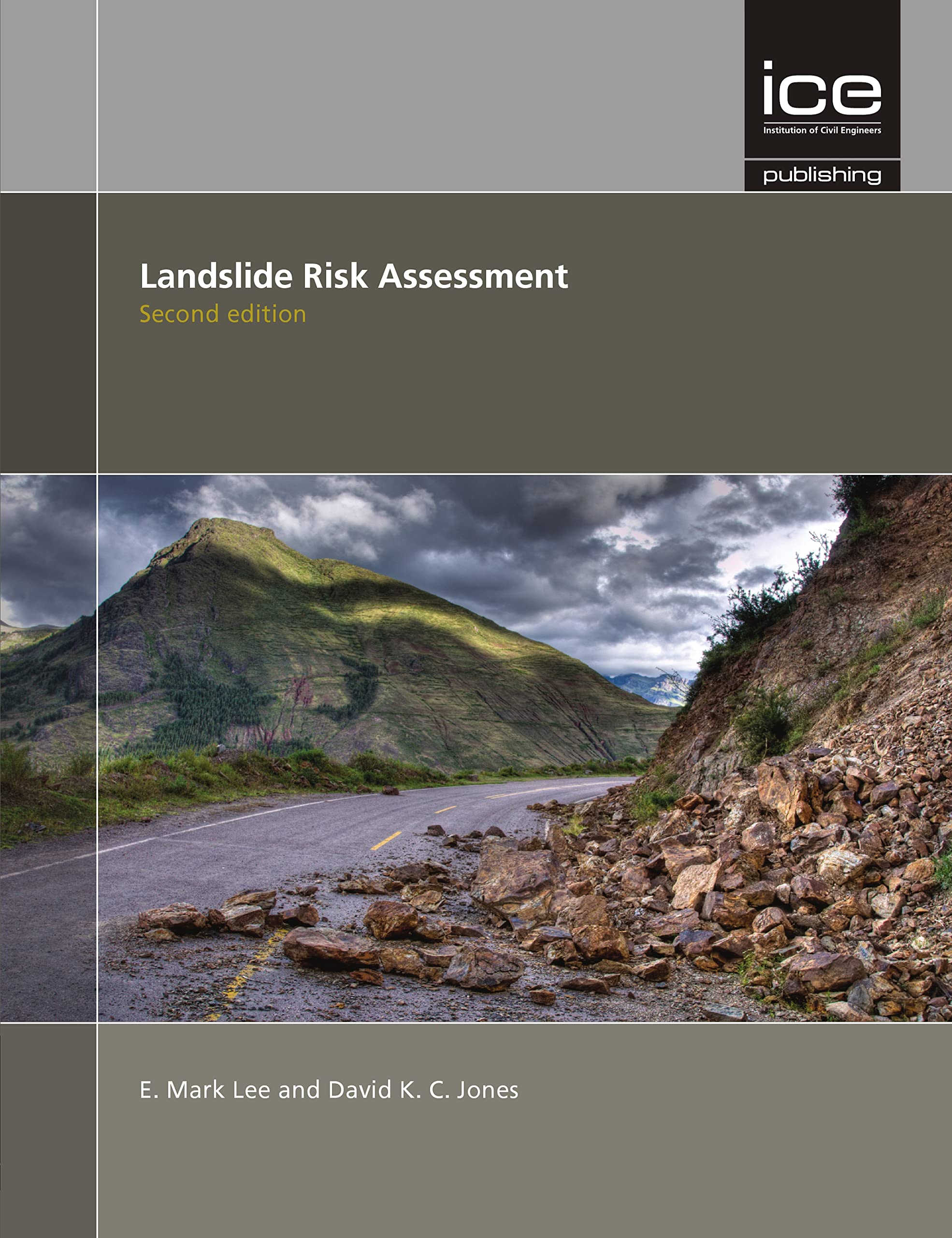Landslide Risk Assessment: E. Mark Lee, David Jones: 9780727758019 ...