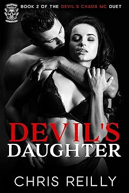 Amazon.com: Devil's Daughter (The Devil's Chaos MC Duet Book 2) eBook : Reilly, Chris: Kindle Store