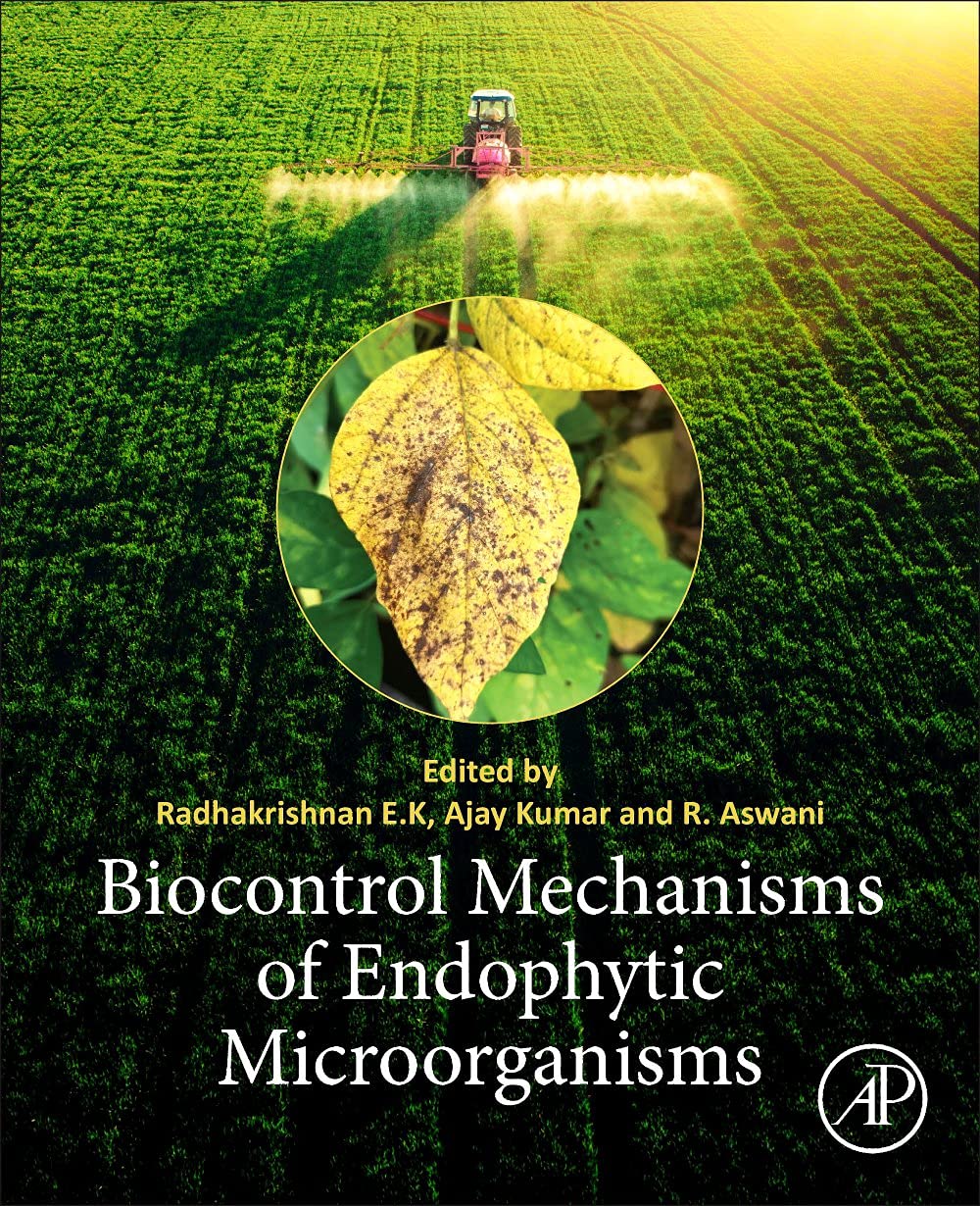 Buy Biocontrol Mechanisms of Endophytic Microorganisms Book Online at ...