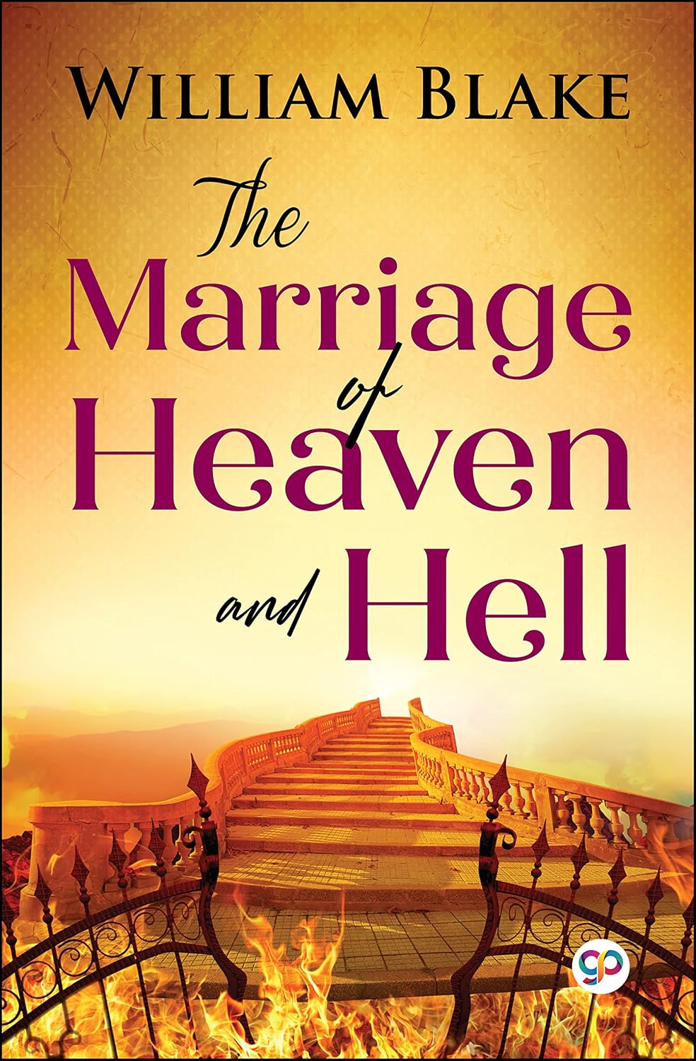 Amazon.com: The Marriage of Heaven and Hell eBook : William Blake, GP ...