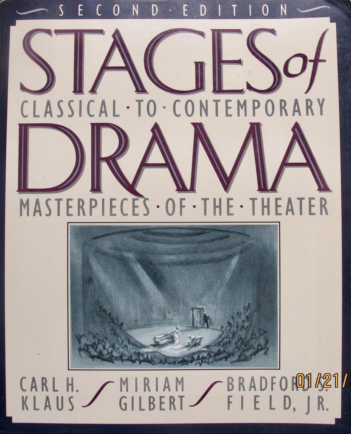 Stages of drama: Classical to contemporary masterpieces of the theater ...