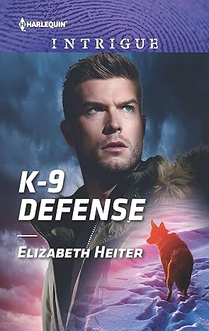 K-9 Defense (A K-9 Alaska Novel Book 1) - Kindle edition by Heiter, Elizabeth. Literature ...