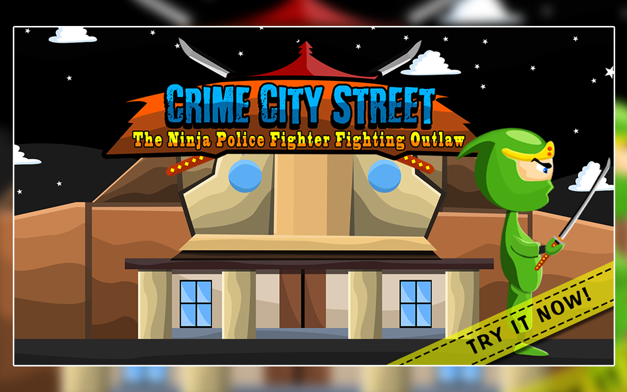 Crime City Street : The Ninja Police Fighter Fighting Outlaw - Free ...