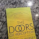 The Doors of Perception and Heaven and Hell (P.S.): Huxley, Aldous ...