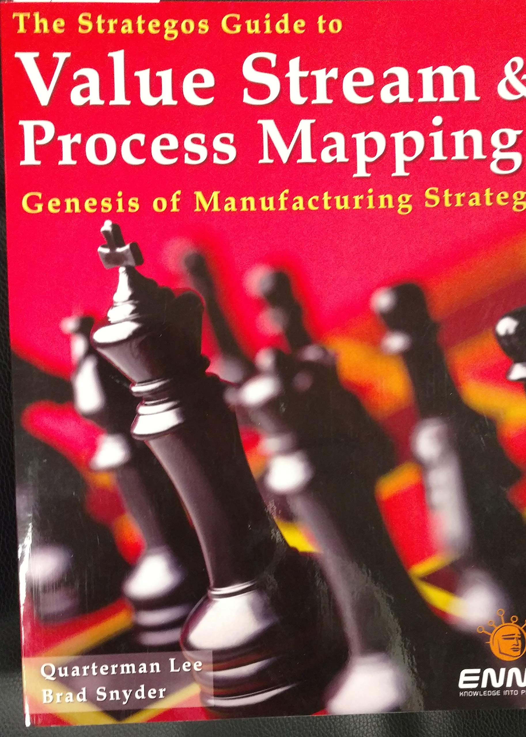 The Strategos Guide to Value Stream and Process Mapping: Amazon.co.uk ...
