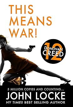This Means War! (Donovan Creed series Book 12) - Kindle edition by ...