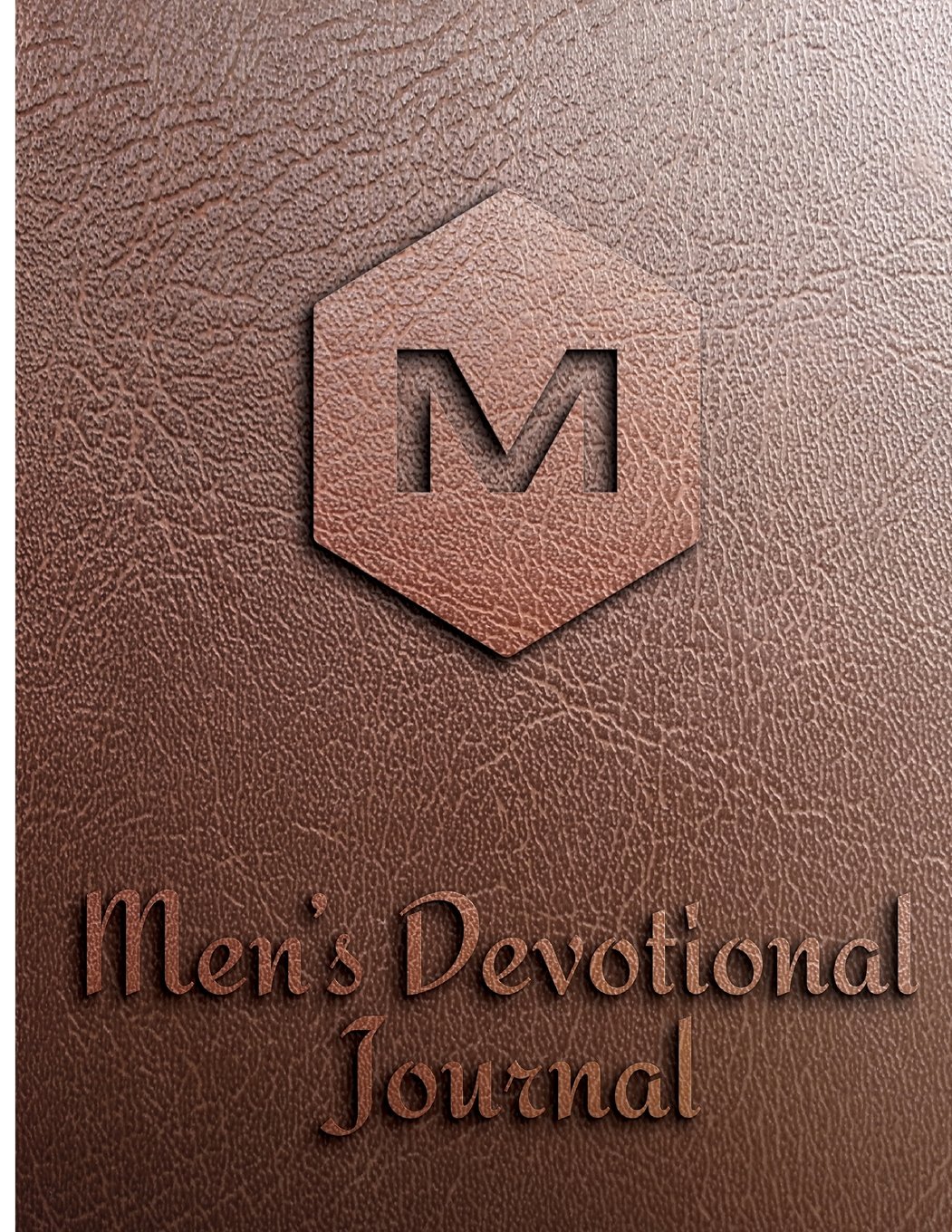 Men's Devotional Journal: 15 Weeks Devotional Journal for Men: Prayer ...