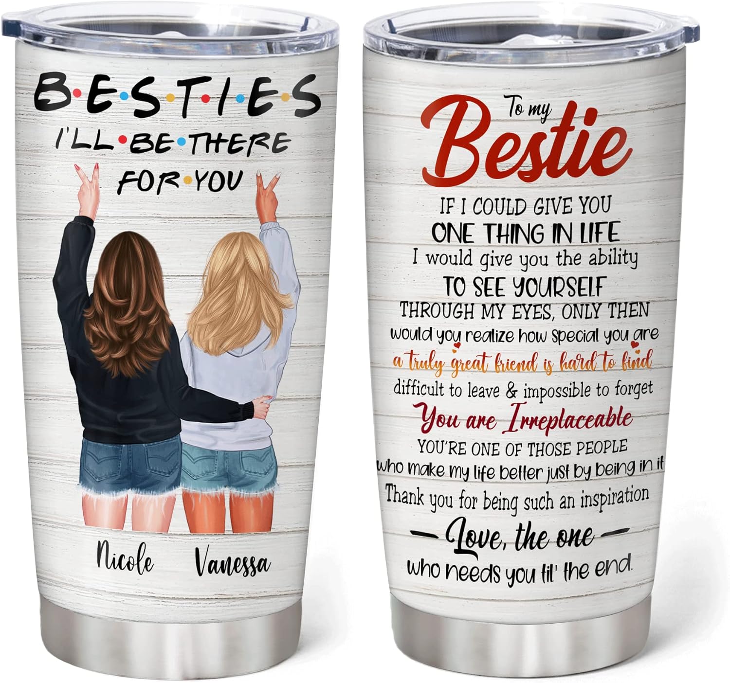 Personalized to My Besties Tumbler, Besties I'll Be There for You, 20oz ...