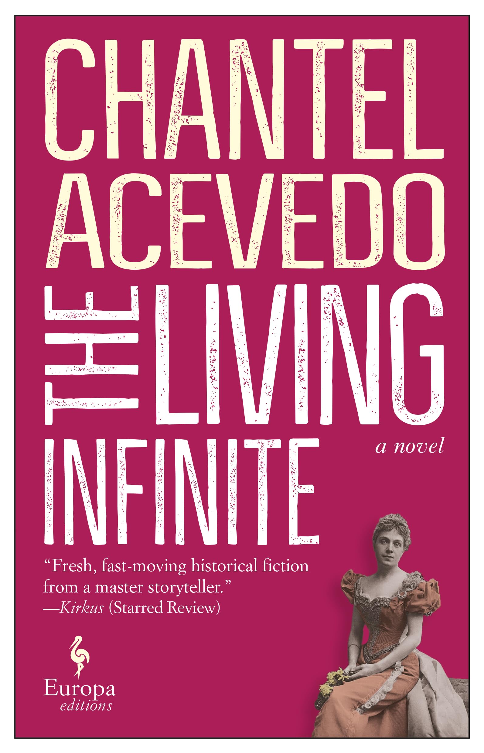 Amazon.com: The Living Infinite: A Novel: 9781609454302: Acevedo ...