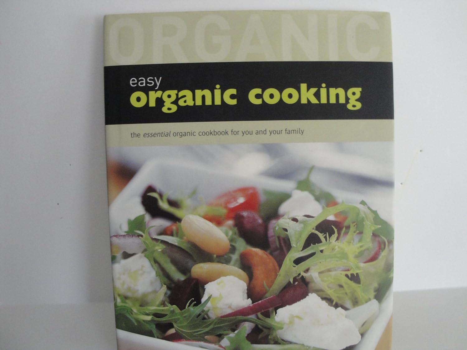 Easy Organic Cooking: Fiona (Editor) Roberts: 9781405463133: Amazon.com ...