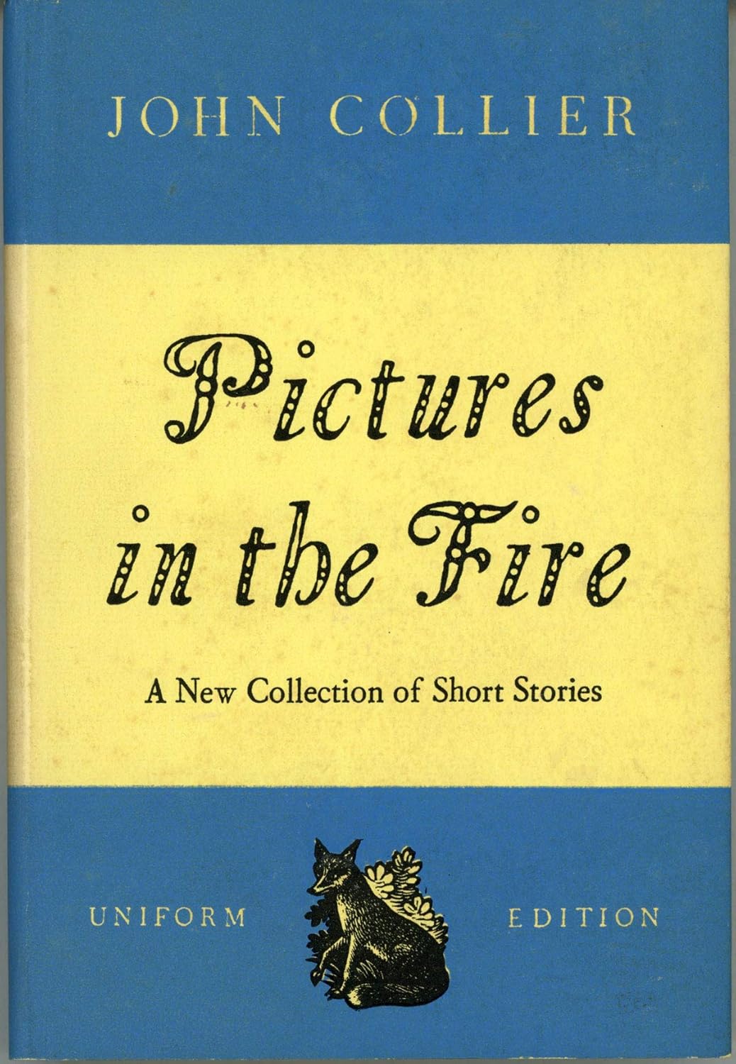 Pictures in the fire: Collier, John.: Amazon.com: Books