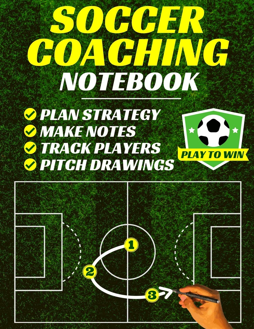 Soccer Coaching Notebook: Pitch Templates, Player Tracking & Game Notes ...