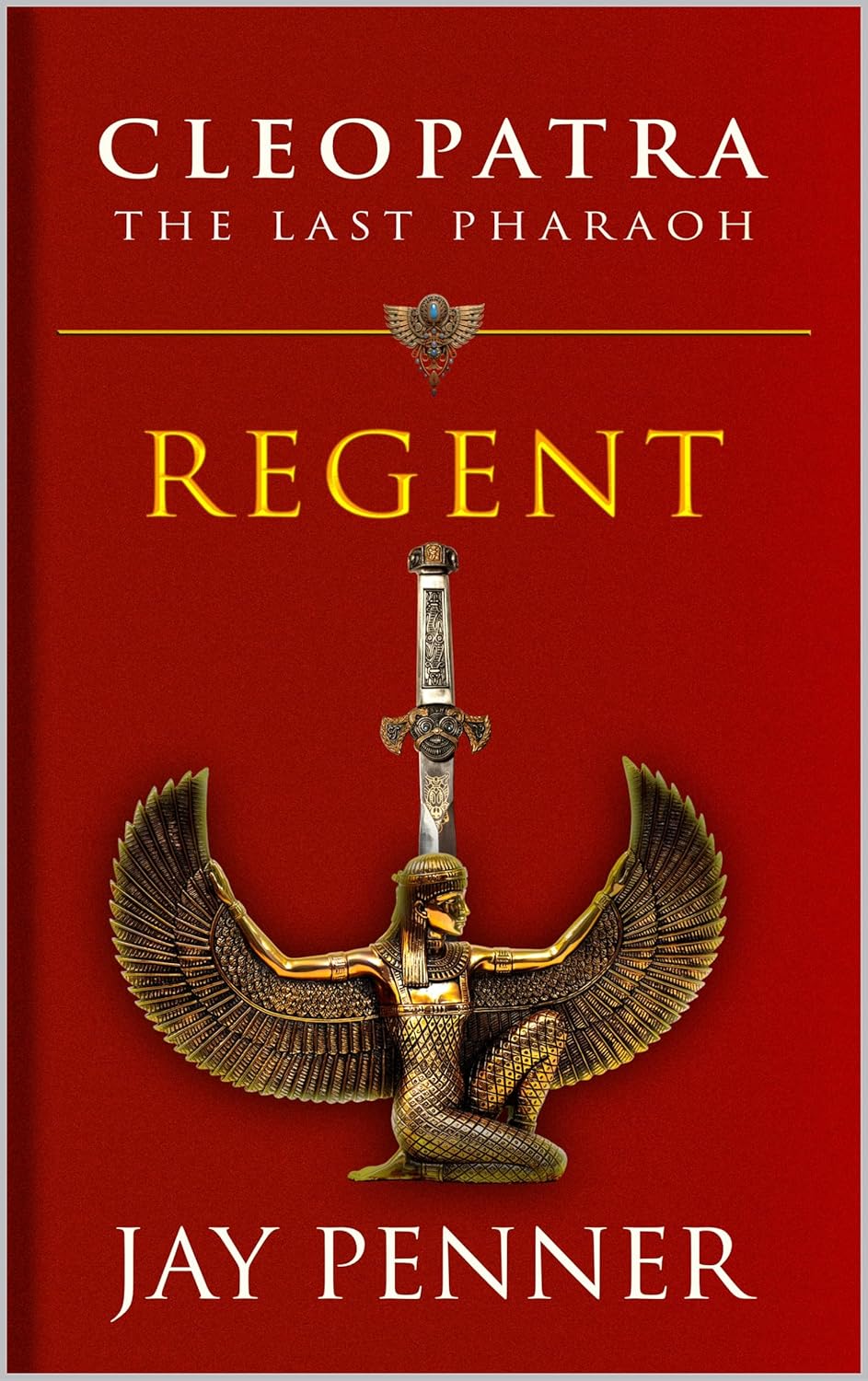 Amazon.com: Regent Cleopatra: The Last Pharaoh Book I eBook : Penner ...