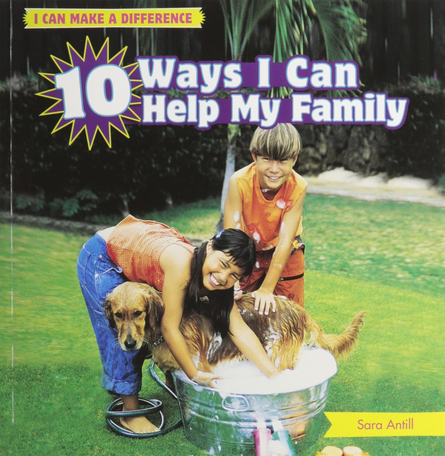 Amazon.com: 10 Ways I Can Help My Family (I Can Make a Difference ...