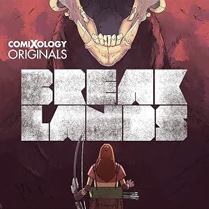 Amazon.com: Breaklands Season One (comiXology Originals) eBook : Jordan ...
