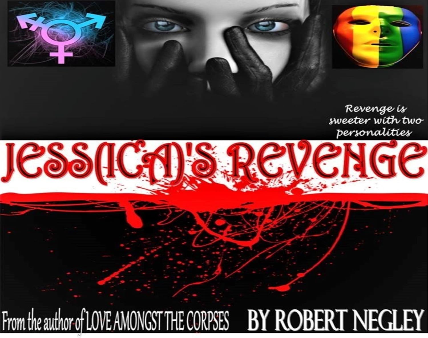 JESS(ICA)'S REVENGE - Kindle edition by Negley, Robert . Literature ...