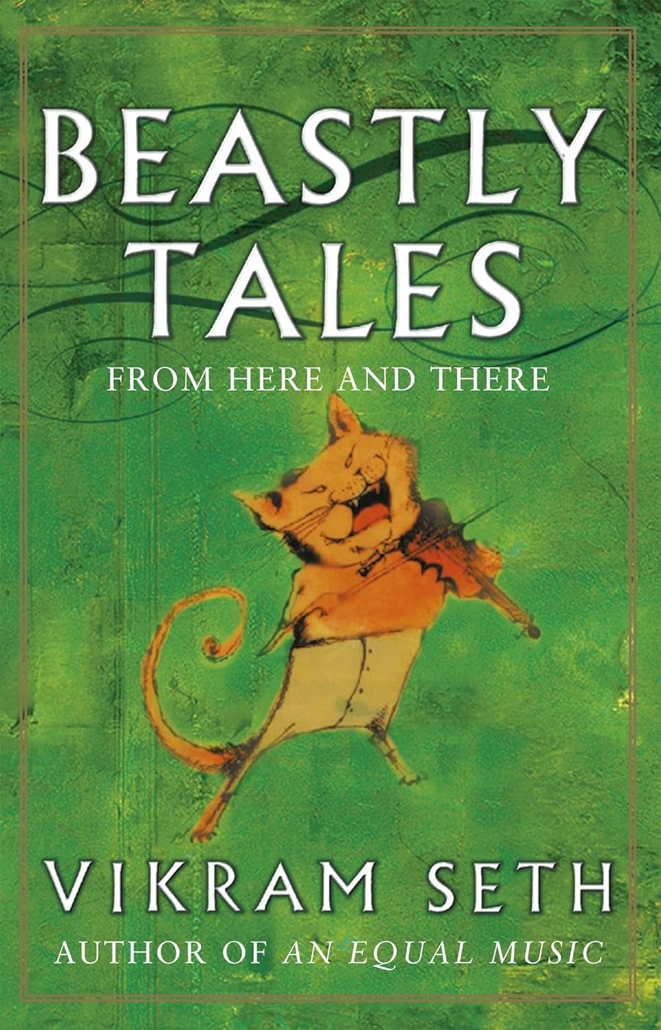 Beastly Tales: Enchanting animal fables in verse from the author of A ...