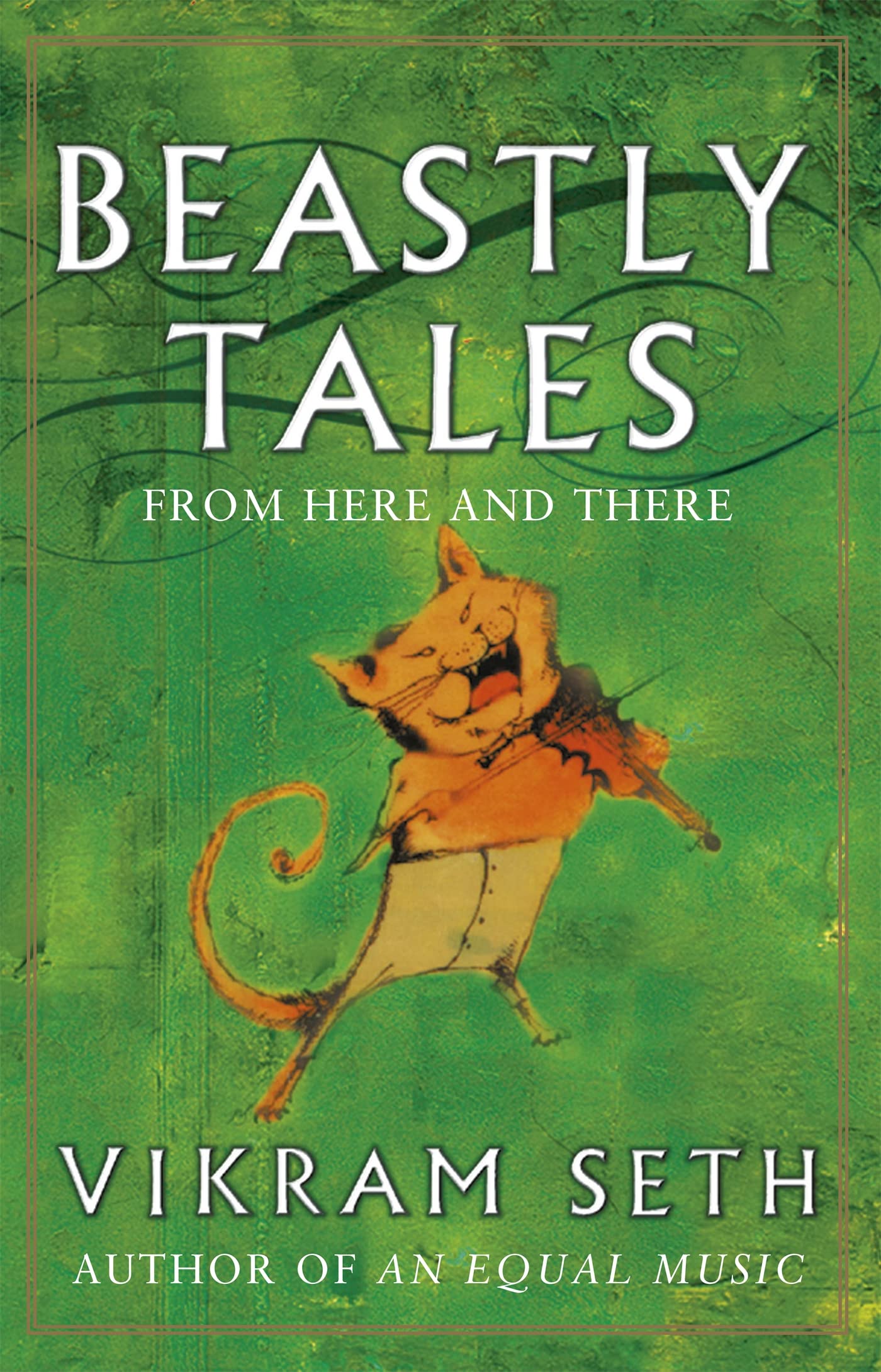 Beastly Tales: Enchanting animal fables in verse from the author of A ...