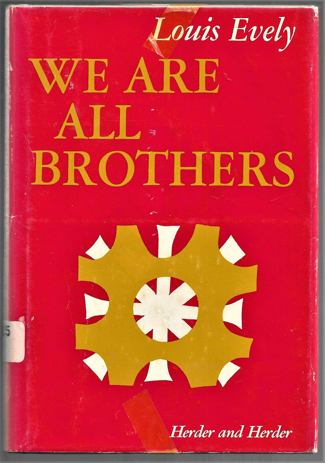 We Are All Brothers: Evely, Louis: 9780855320669: Amazon.com: Books