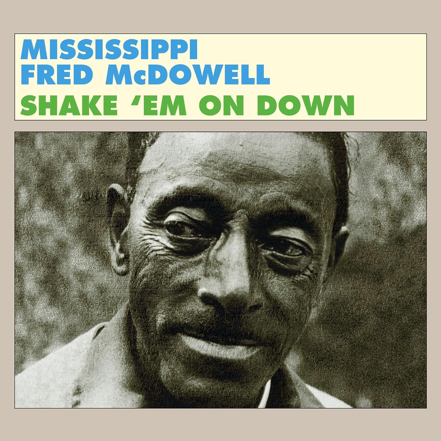 Shake Em On Down: Mississippi Fred Mcd: Amazon.it: CD e Vinili}