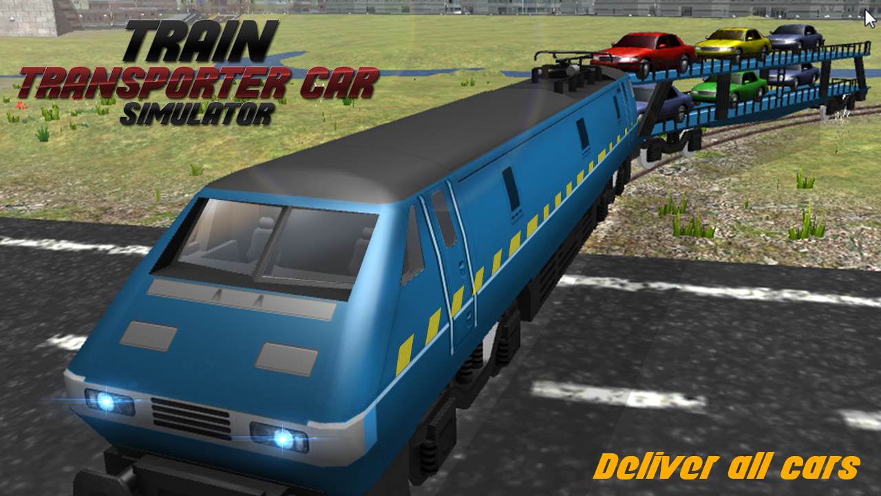 Train Transporter Car Simulator - App on Amazon Appstore