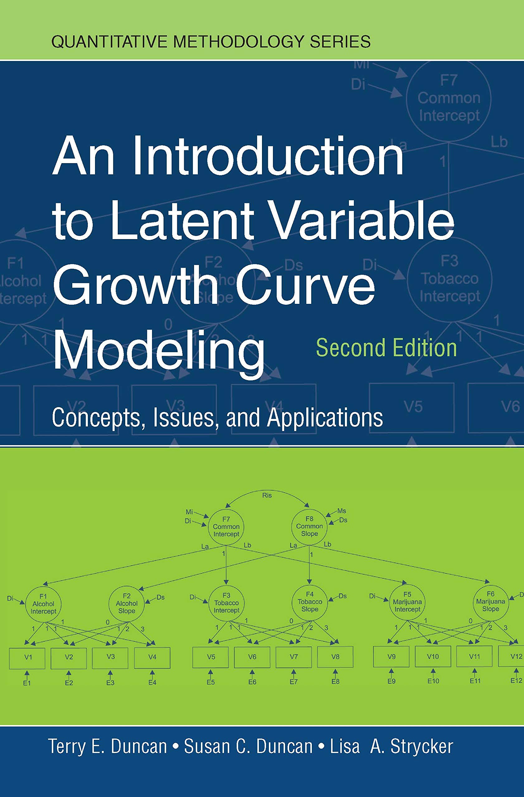 An Introduction to Latent Variable Growth Curve Modeling: Concepts, Issues, and Application ...