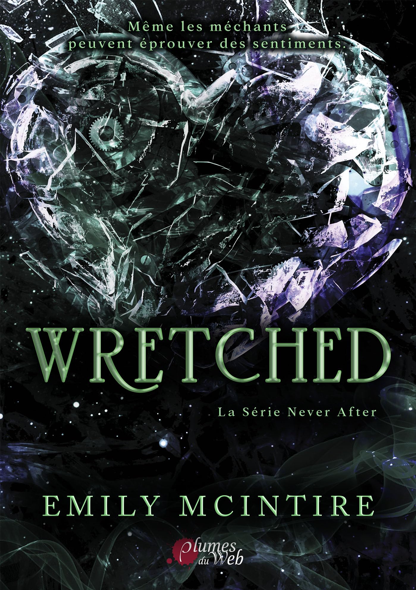 Wretched : La Série Never After : McIntire, Emily: Amazon.fr: Livres
