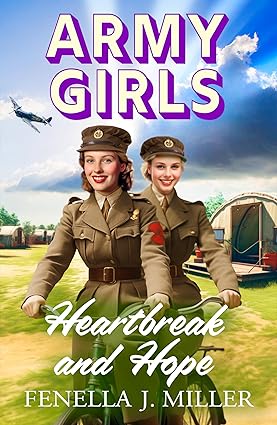 Amazon.com: Army Girls: Heartbreak and Hope: A page-turning, emotional wartime saga from ...