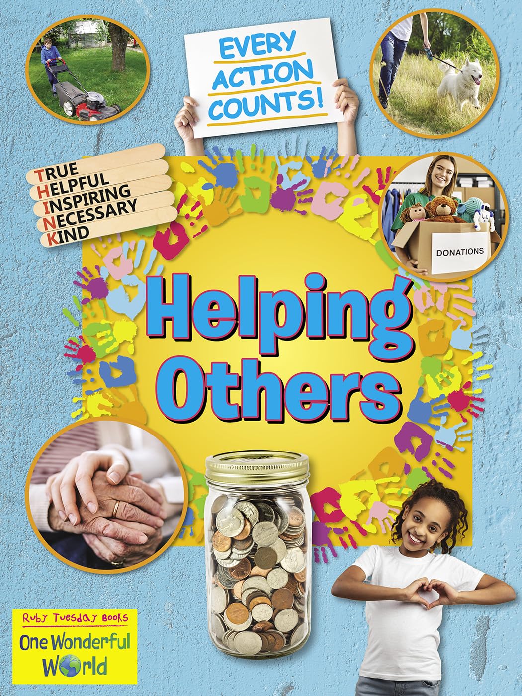 Helping Others (Every Action Counts): Amazon.co.uk: Belinda Gallagher ...