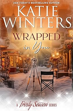 Amazon.com: Wrapped in You (A Frosty Season Series Book 5) eBook : Winters, Katie : Kindle Store