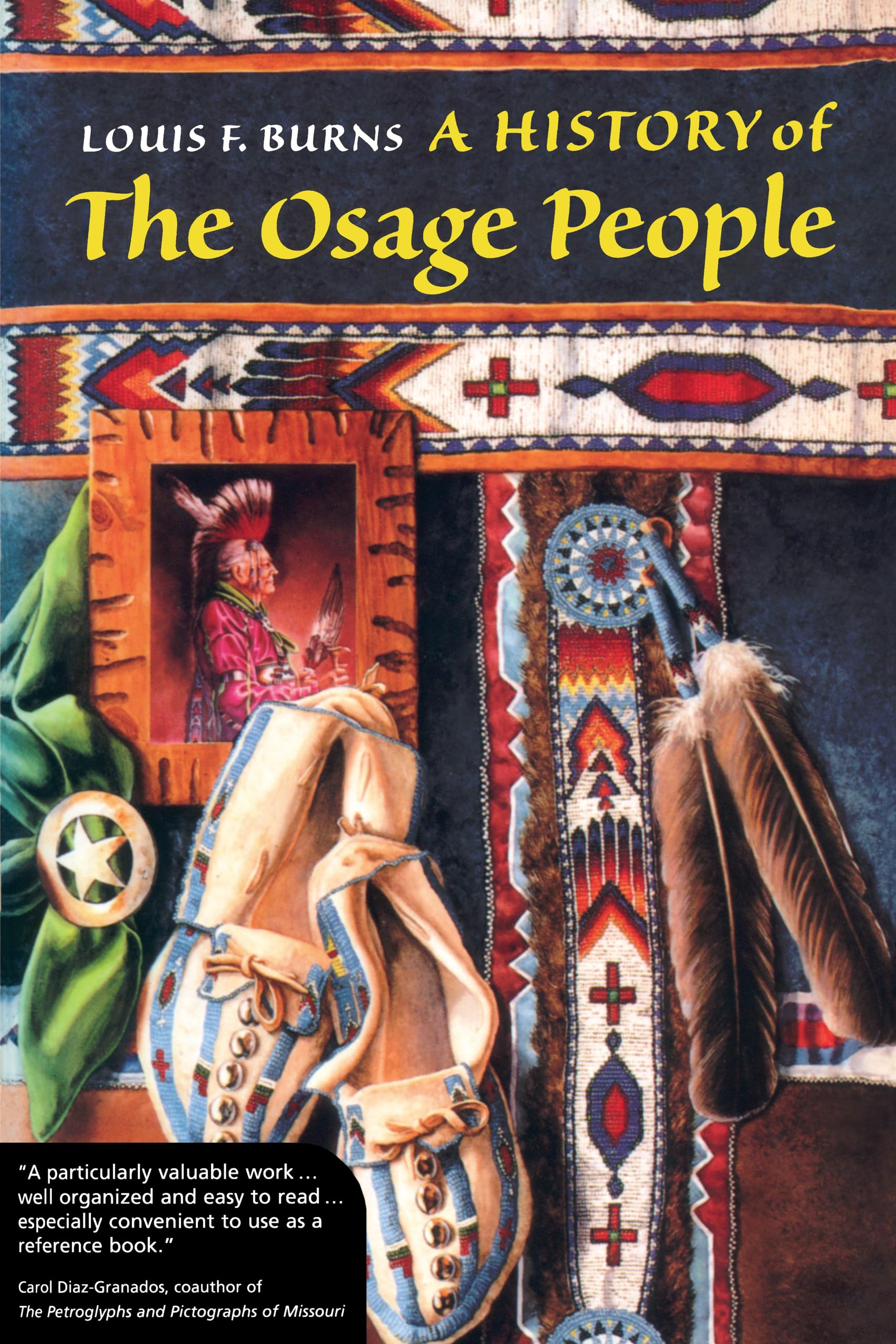 A History of the Osage People: Burns, Louis F.: 9780817350185: Amazon ...