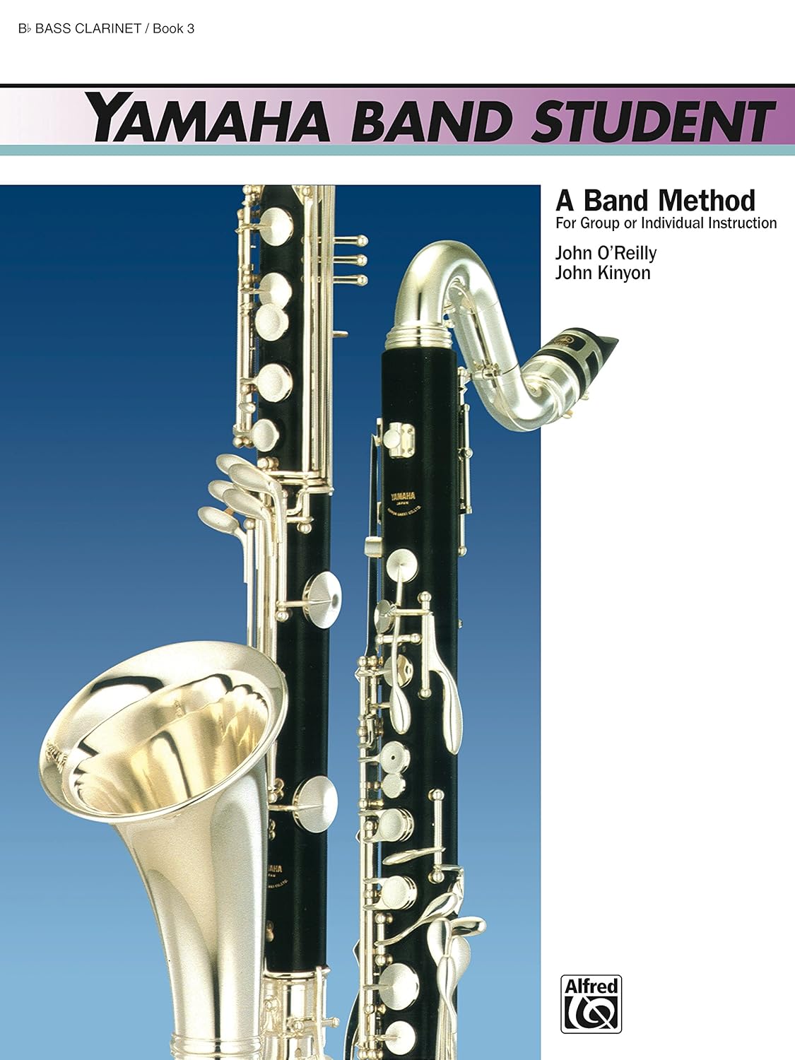 Yamaha Band Student, Book 3 for B-Flat Bass Clarinet (Yamaha Band ...