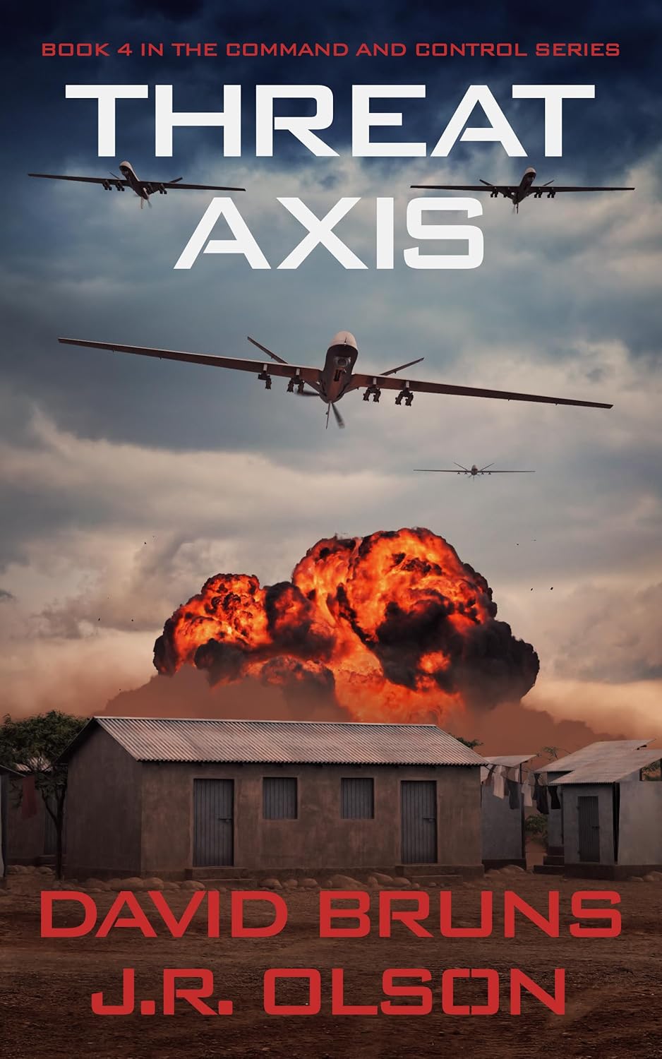 Amazon | Threat Axis (Command and Control) | Bruns, David, Olson, J.R. | War