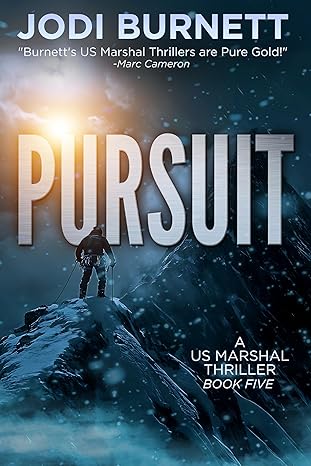 PURSUIT (US Marshal Dirk Sterling Book 5) - Kindle edition by Burnett ...