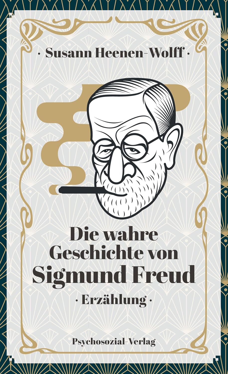 Die wahre Geschichte von Sigmund Freud: Erzählung (Imago) : Heenen ...