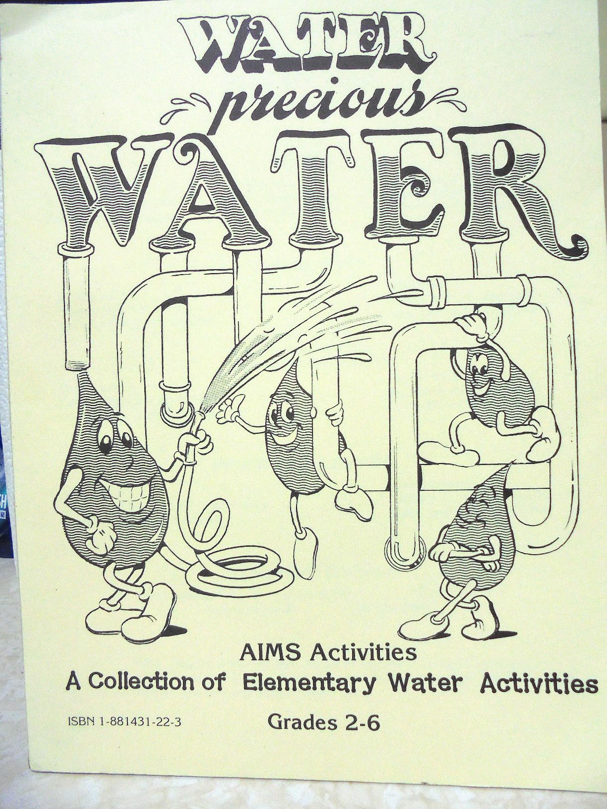 Water, Precious Water: Maureen Allen, Judith Hillen, Arthur Wiebe, Dave ...