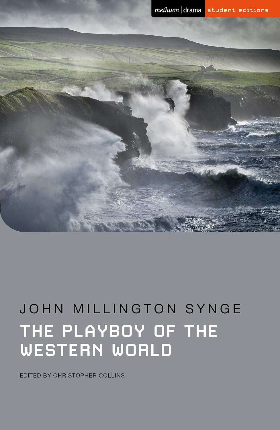 The Playboy of the Western World (Student Editions): Synge, John ...