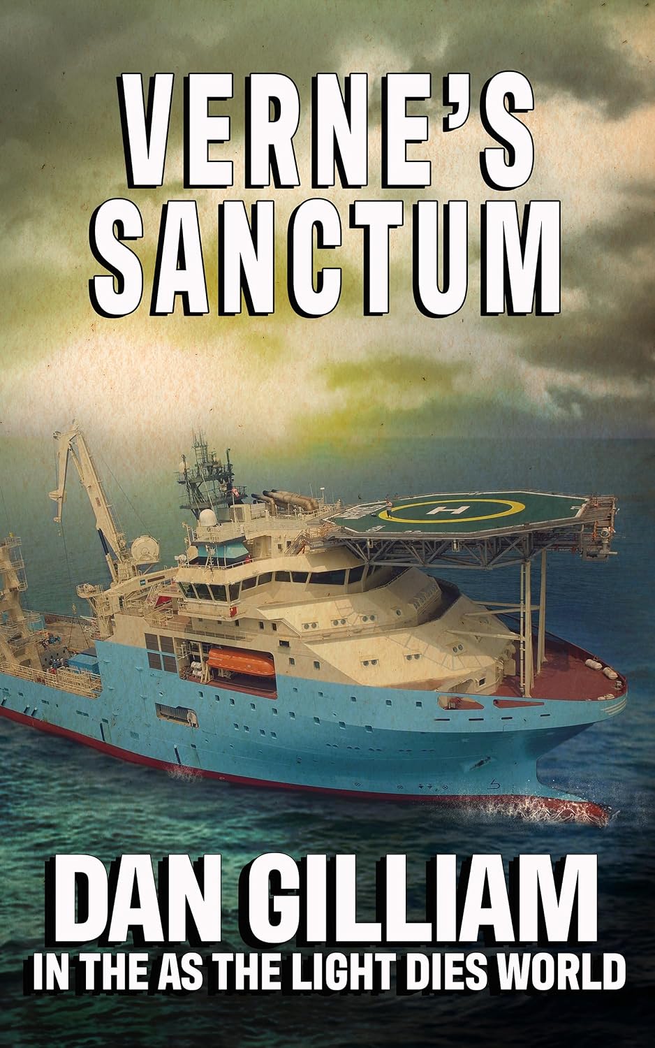 Amazon.com: VERNE'S SANCTUM: Book 1 (In The As The Light Dies World ...