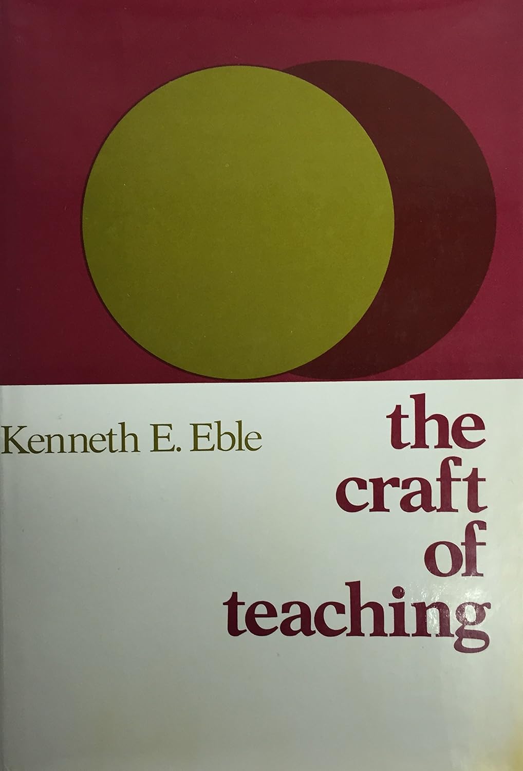The craft of teaching: [a guide to mastering the professor's art] (The ...