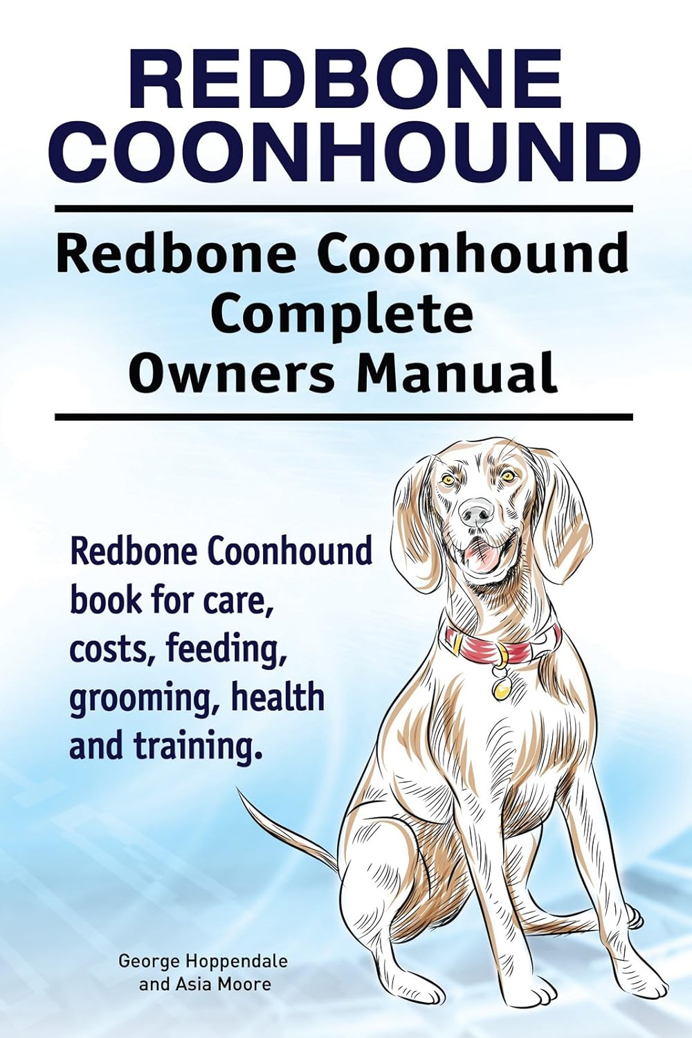 Redbone Coonhound Dog. Redbone Coonhound dog book for costs, care ...