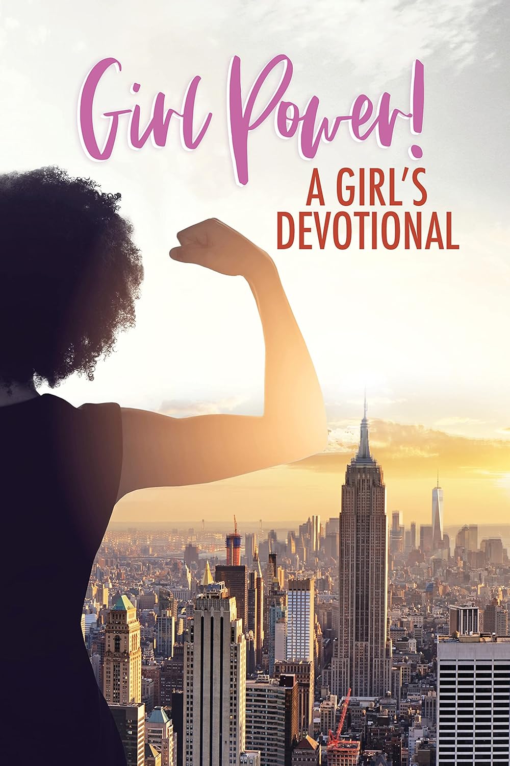 Girl Power! A Girl's Devotional: Various Writers, Editors at Urban ...