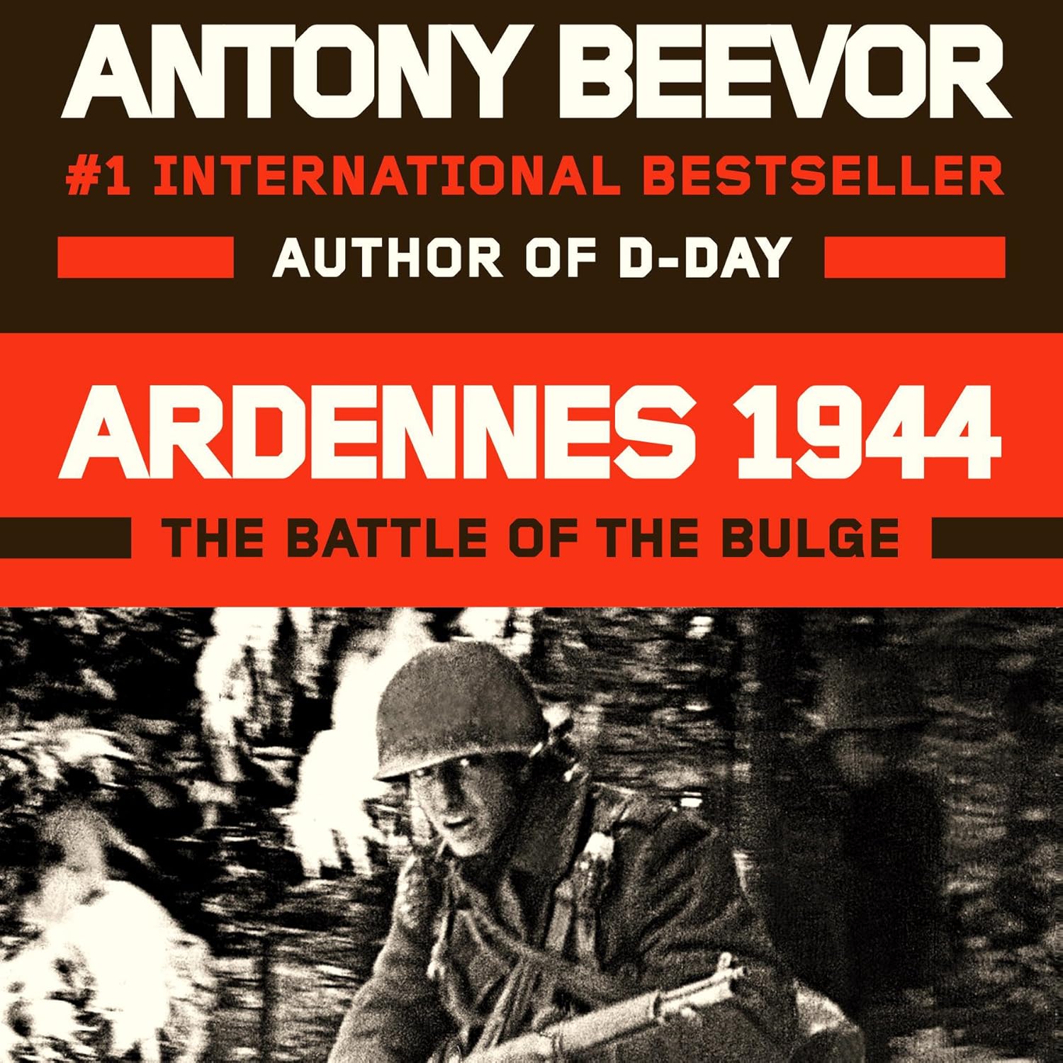 Ardennes 1944: The Battle of the Bulge (Audible Audio Edition): Antony ...