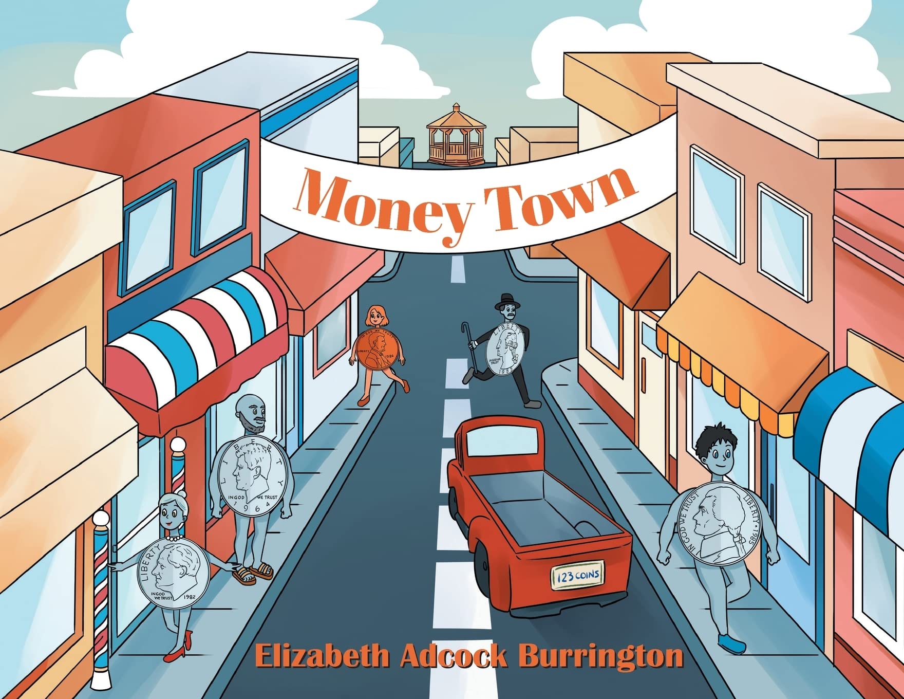 Money Town: Adcock Burrington, Elizabeth: 9781647736125: Amazon.com: Books