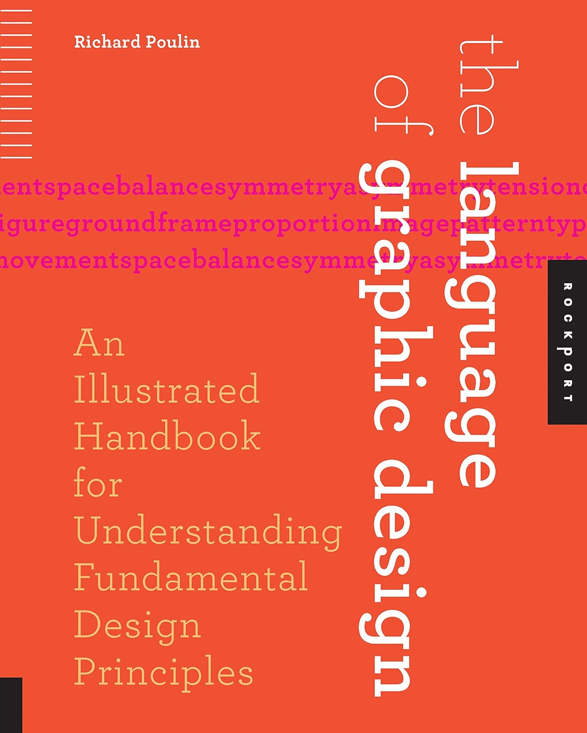 The Language of Graphic Design: An Illustrated Handbook for ...