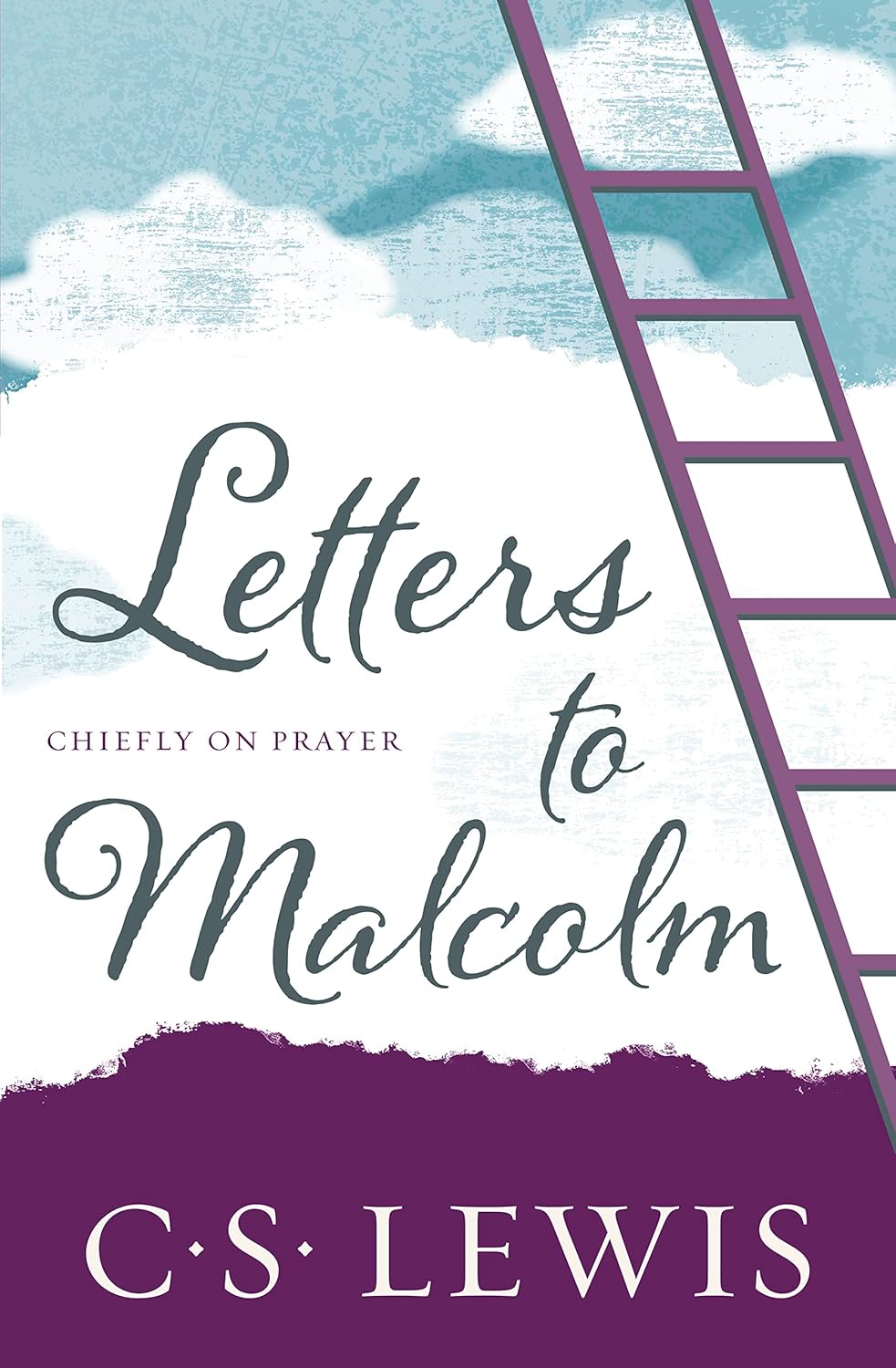 Letters to Malcolm: Lewis, C. S.: 9780008393489: Amazon.com: Books