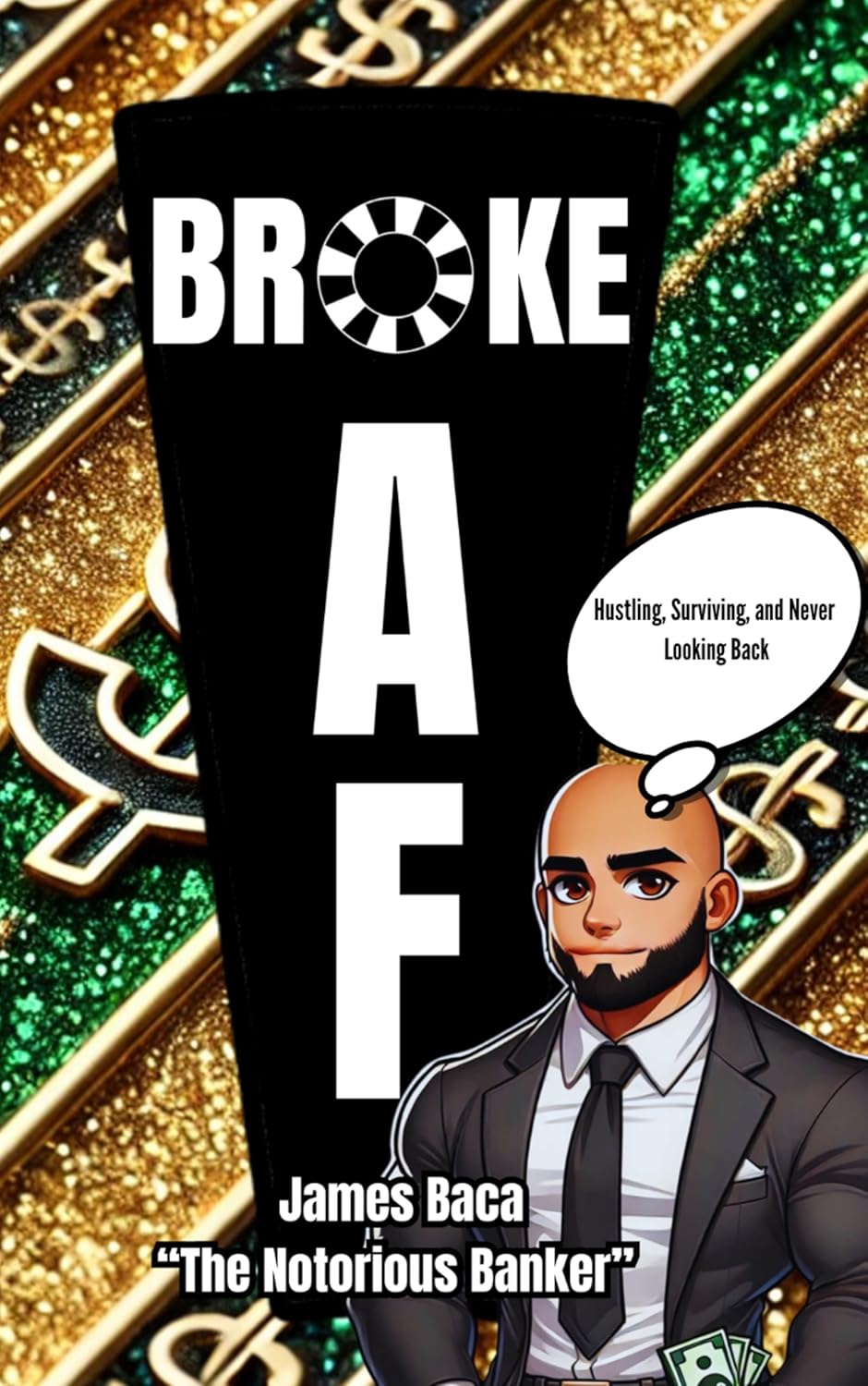 BROKE AF: Hustling, Surviving, and Never Looking Back - Kindle edition ...