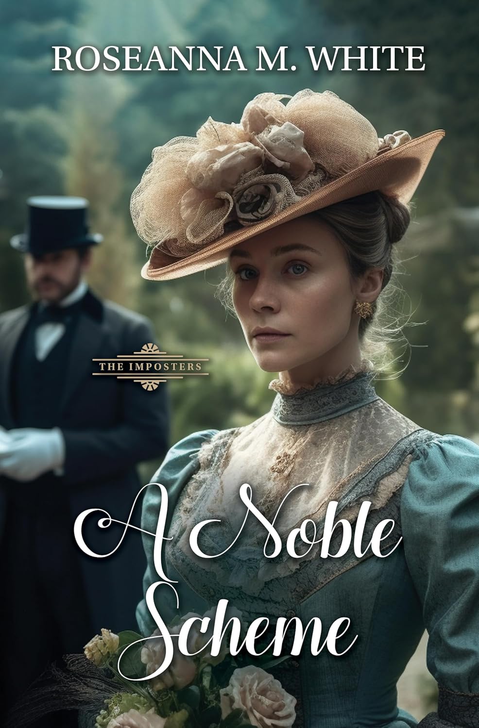 A Noble Scheme (The Imposters, 2): White, Roseanna M.: 9781420513912 ...