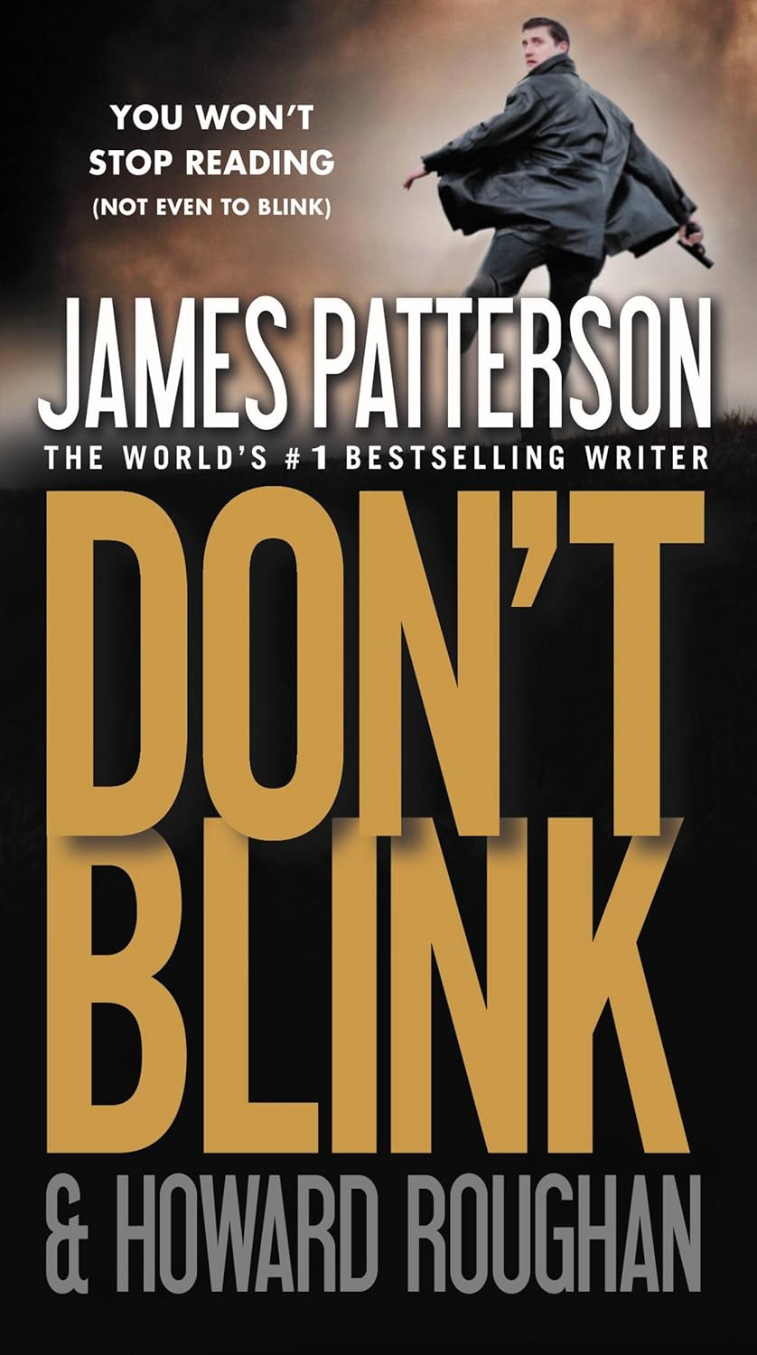 Don't Blink - Kindle edition by Patterson, James, Roughan, Howard ...